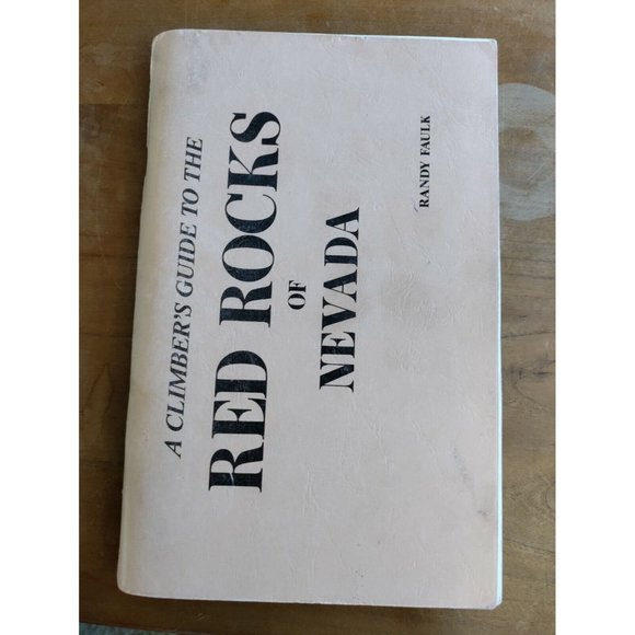 Office | A Climbers Guide To The Red Rocks Of Nevada By Randy Faulk ...